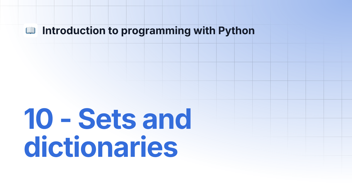 10 Sets And Dictionaries Introduction To Programming With Python 6693